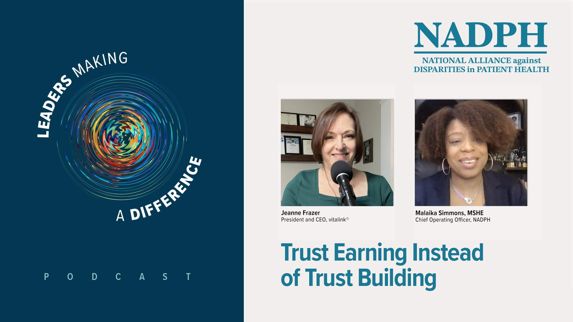 Leaders Making a Difference PODCAST | National Alliance against Disparities in Patient Health